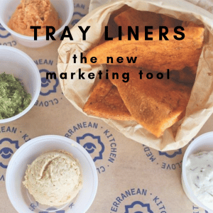 Printed Tray Liners Improve Fast Casual Dining